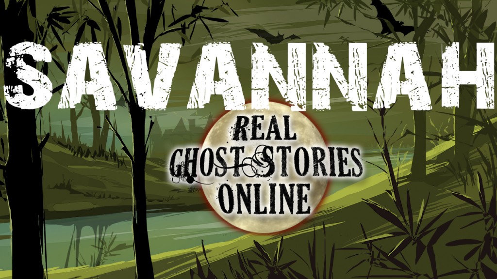 Savannah Ghost Stories
